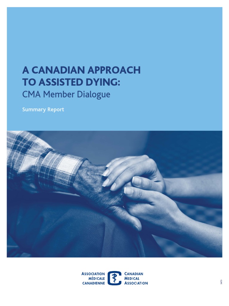 Canadian Approach Assisted Dying e | PDF | Palliative Care | Autonomy