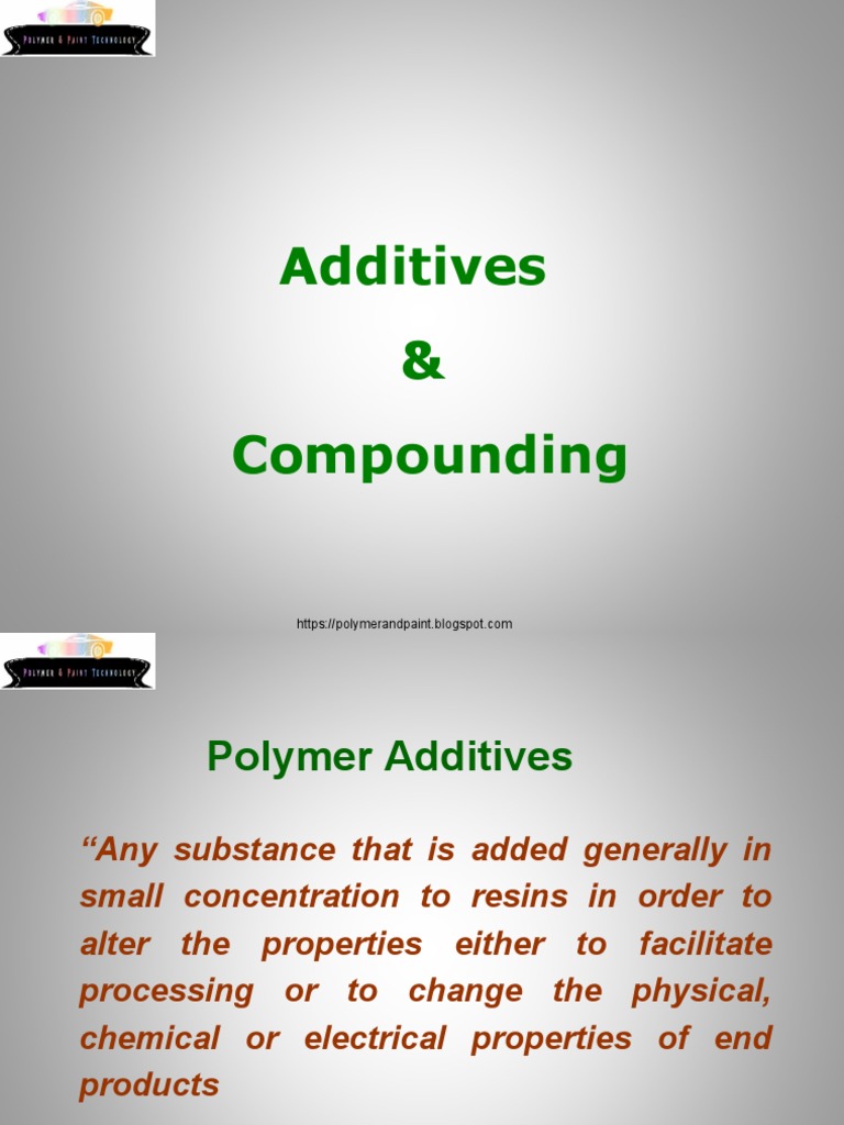 Additives and Compounding | PDF | Polymers | Composite Material
