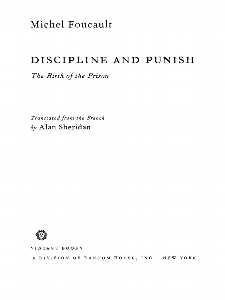 Foucault's Discipline and Punish Overview | PDF