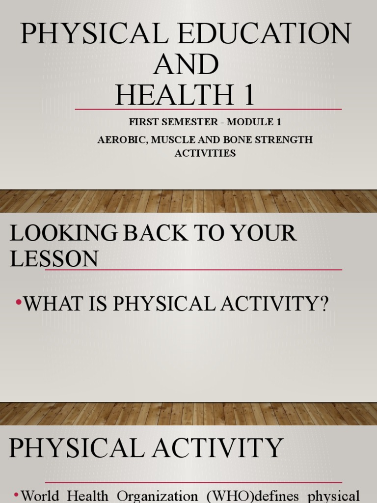 Physical Education - Module 1 | PDF | Aerobic Exercise | Strength Training