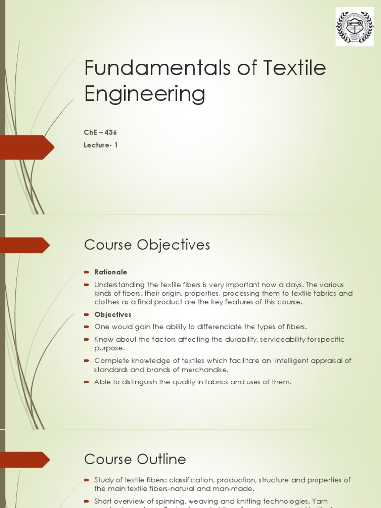 Fundamentals of Textile Engineering: Che - 436 Lecture-1 | PDF ...