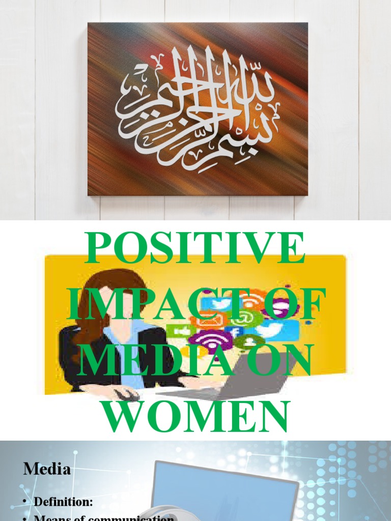 Positive Impact of Media On Women | PDF | Mass Media | Family Planning