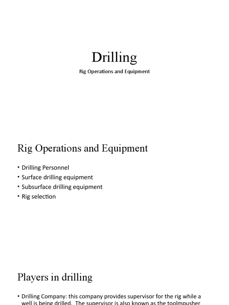 Drilling: Rig Operations and Equipment | PDF | Drilling Rig | Horsepower