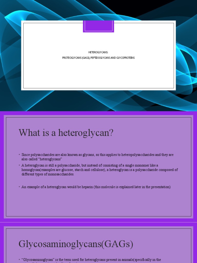 Heteroglycans: Proteoglycans (Gags), Peptidoglycans and Glycoproteins ...