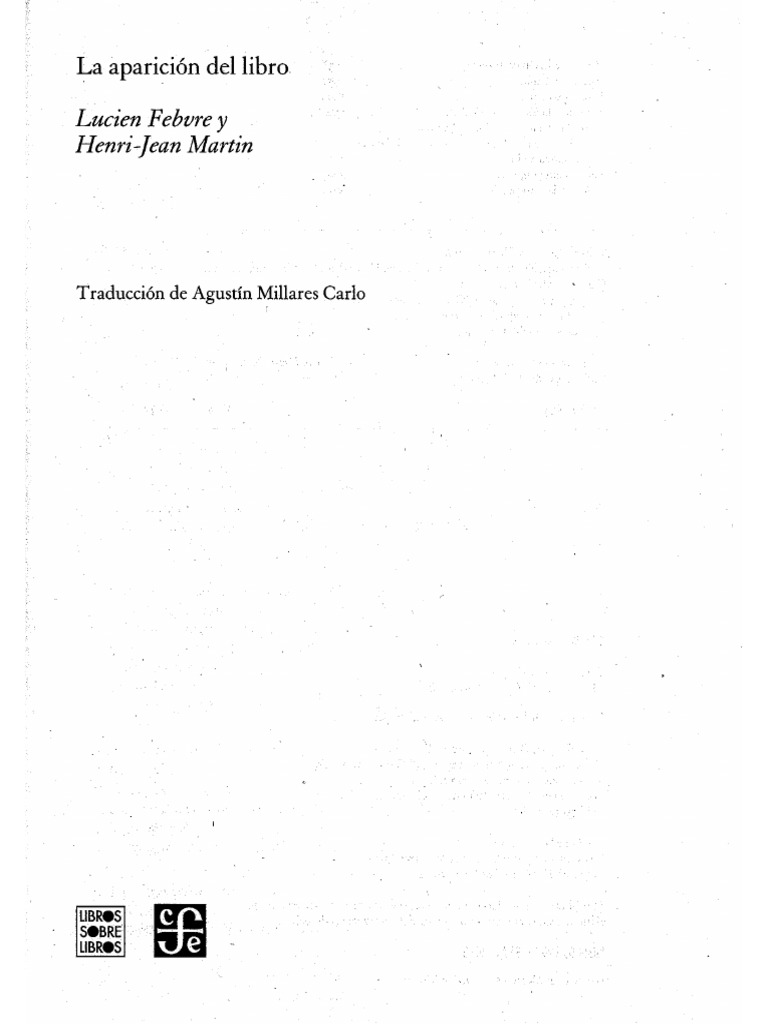 Febvre & Martin - La Aparición Del Libro - Intro - Cap 4 | PDF