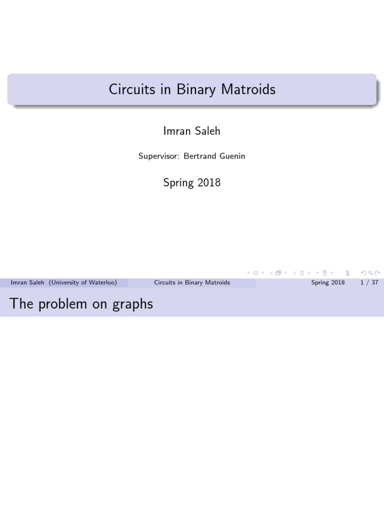 Circuits in Binary Matroids: A Study of Necessary and Sufficient ...