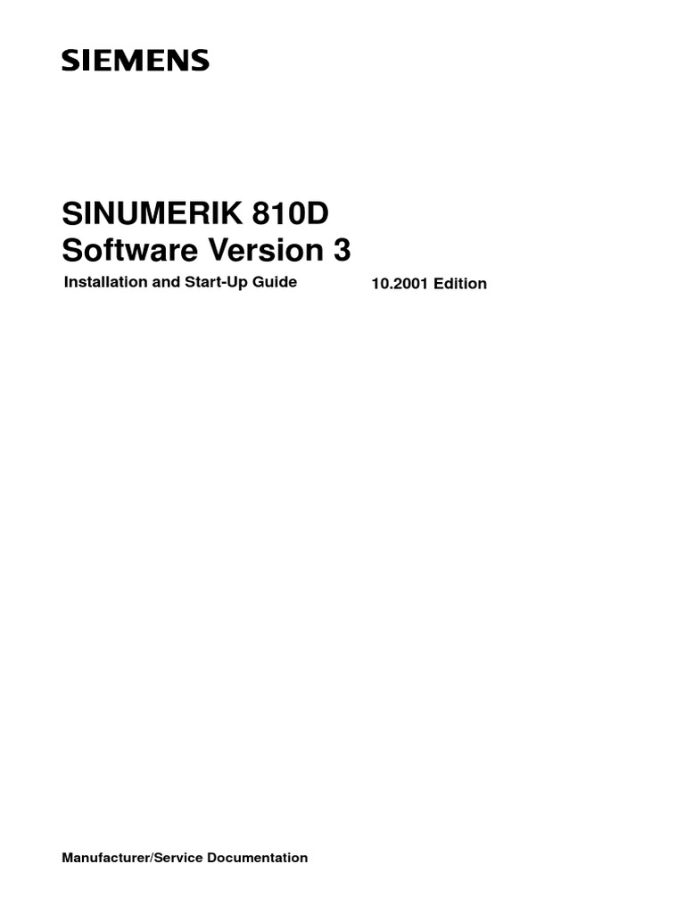 Sinumerik 810D Software Version 3: Installation and Start-Up Guide 10.2001 Edition | PDF ...