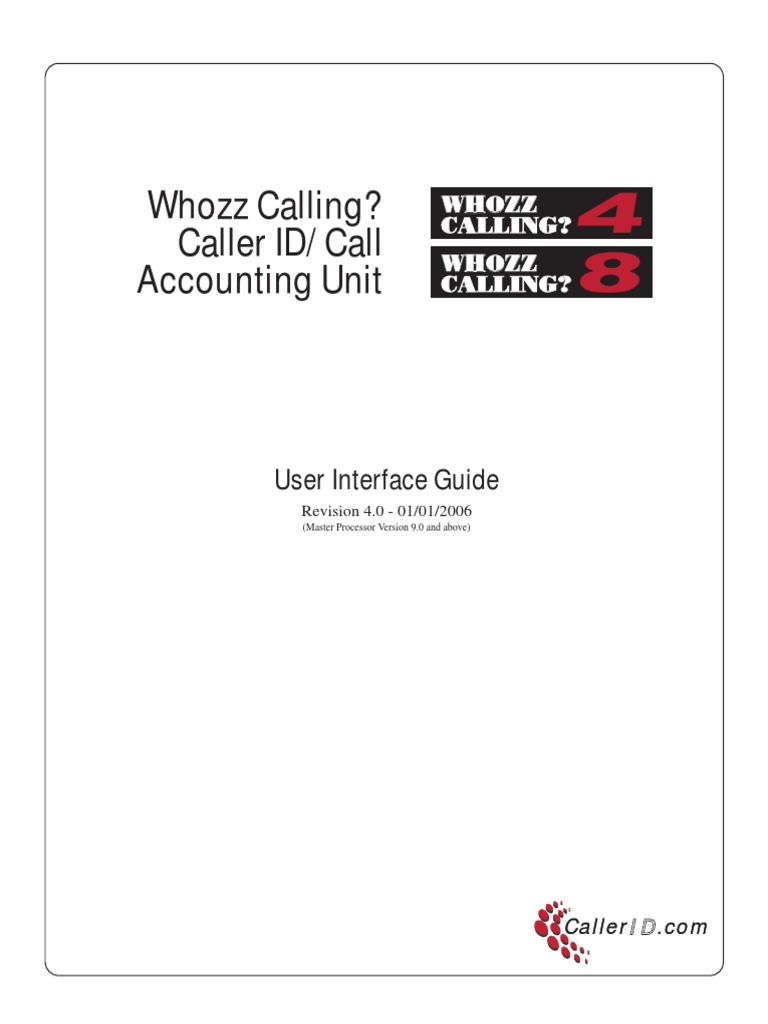 Whozz Calling? Caller ID/ Call Accounting Unit: User Interface Guide ...