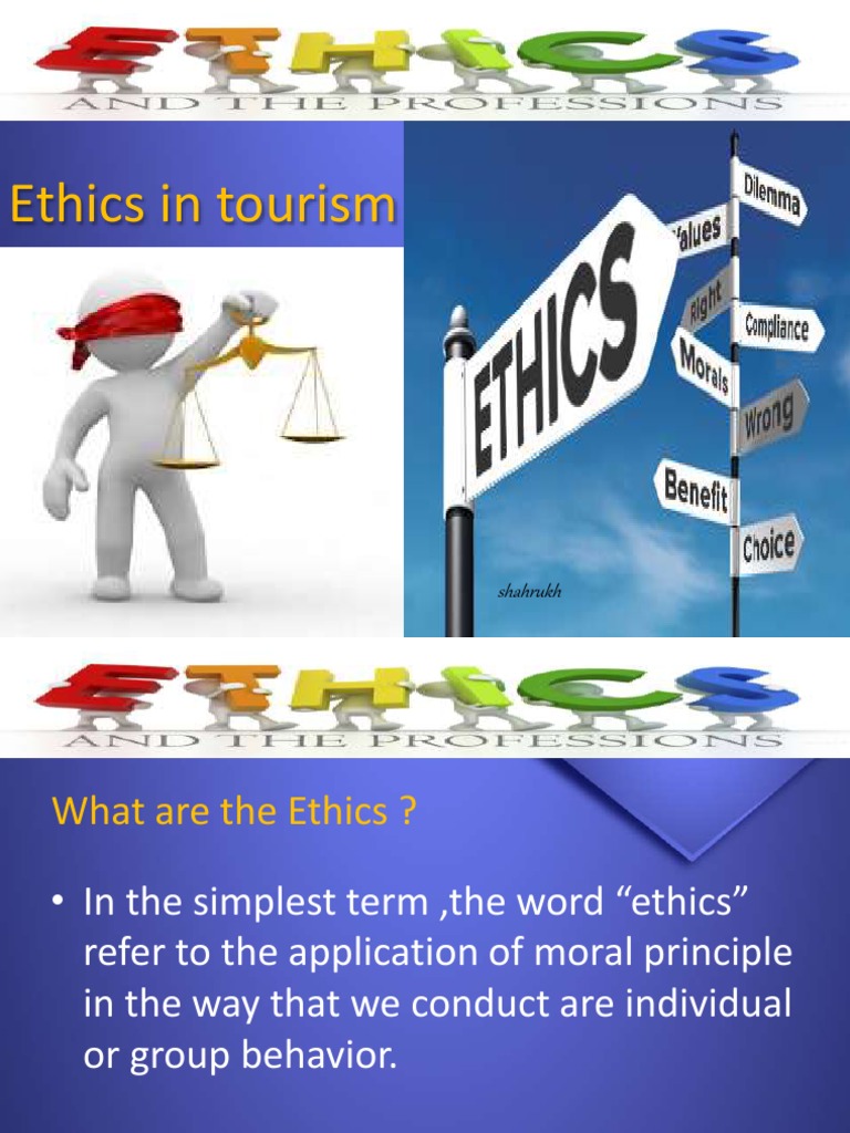 Ethics in Tourism: Shahrukh | PDF | Tourism | Sustainability