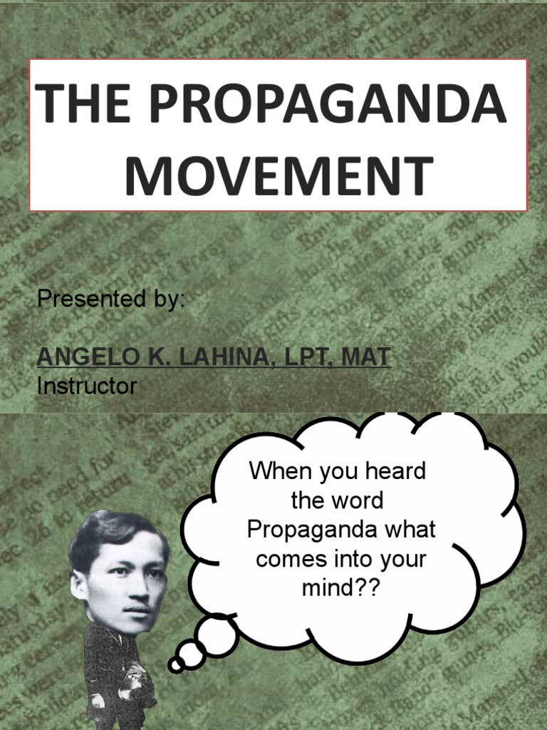 The Propaganda Movement | PDF | Philippines