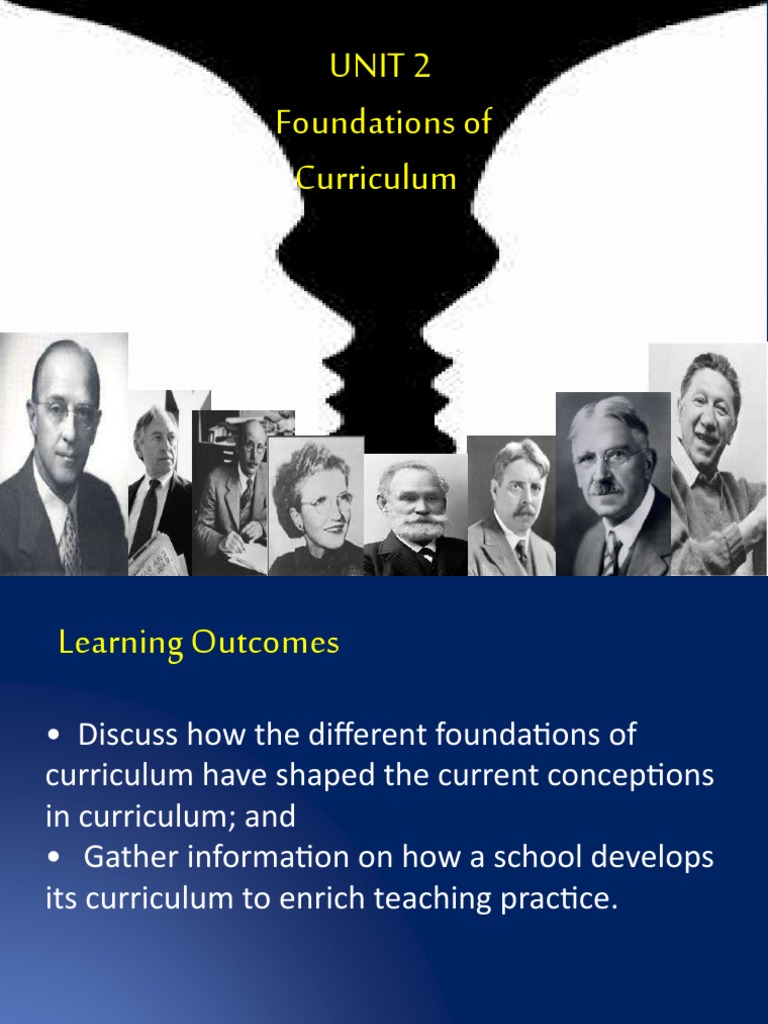 Unit 2 Foundations of Curriculum | PDF | Curriculum | Perception