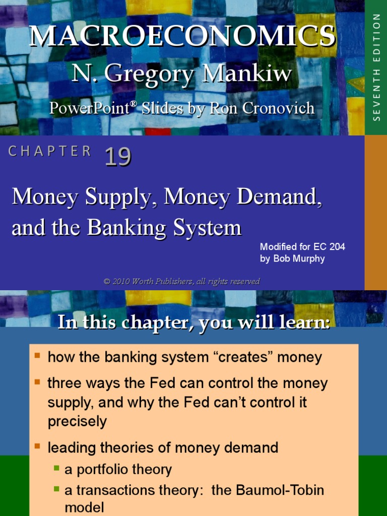 Chapter 19 - Money Supply, Money Demand, and The Banking System | PDF ...