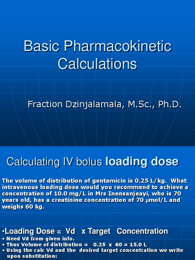 Basic Pharmacokinetic Calculations | PDF | Pharmacokinetics | Dose ...