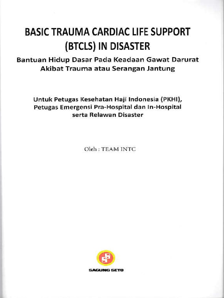 Buku Panduan Basic Trauma Cardiac Life Support (BTCLS) in Disaster | PDF