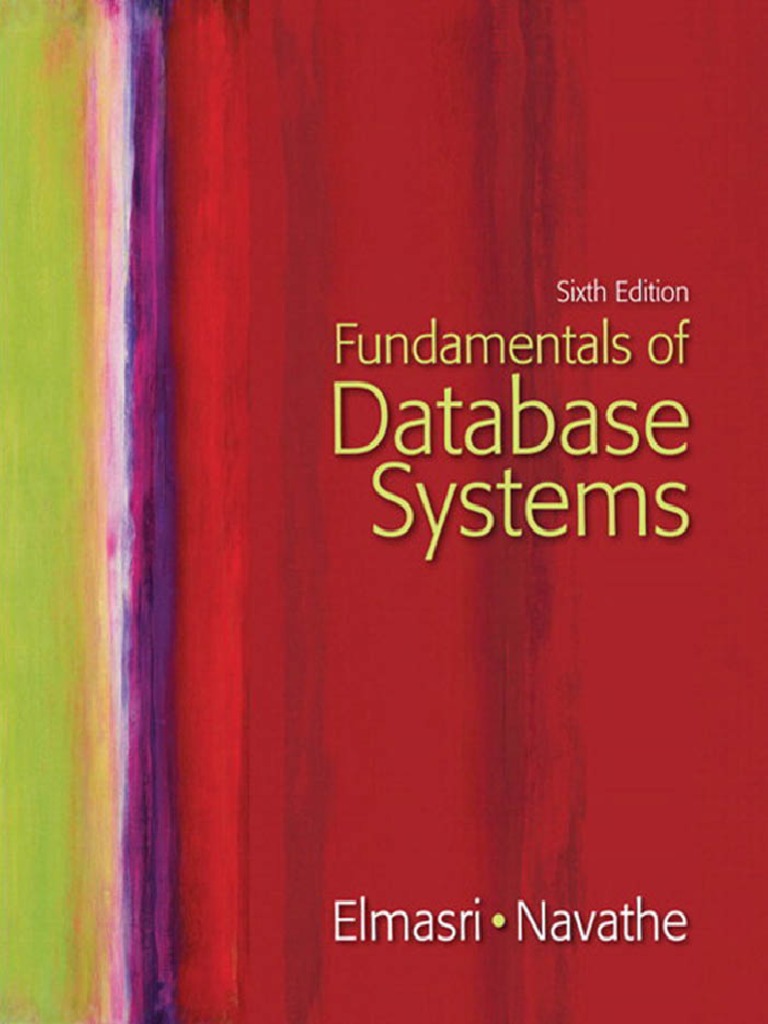 Fundamentals of Database Systems - Elmasri Navathe - 2011 (0001-0600 ...