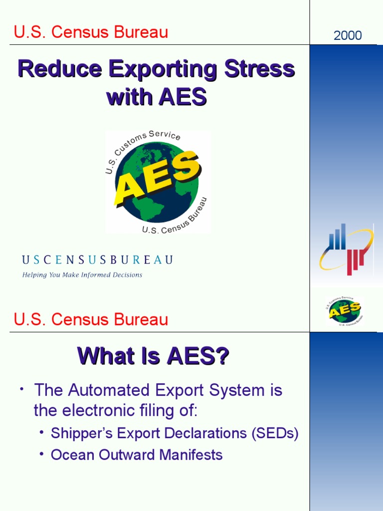 Reduce Exporting Stress With AES | PDF | Census | Internet