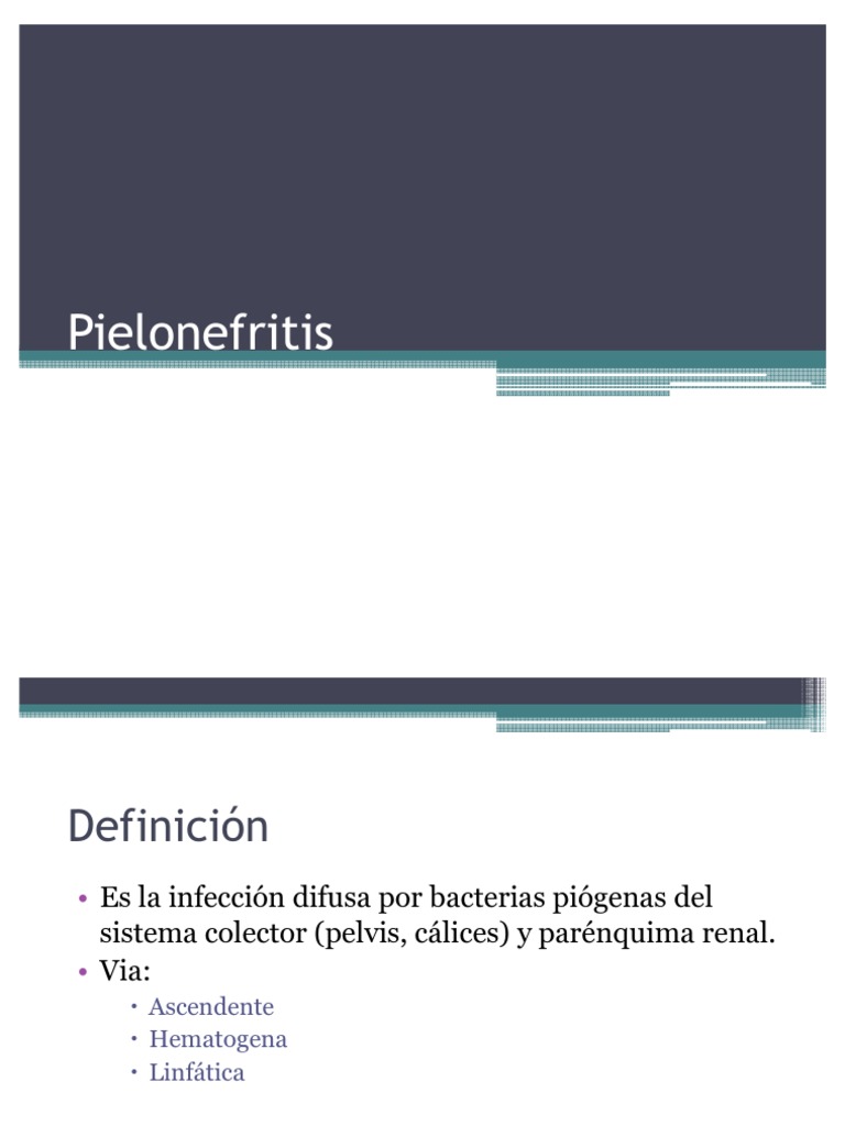 Pielonefritis | PDF | Especialidades Medicas | Urología