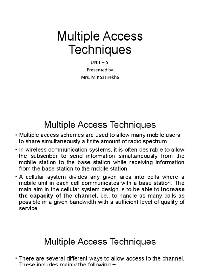Multiple Access Techniques: Unit - 5 Presented by Mrs. M.P.Sasirekha | PDF | Channel Access ...