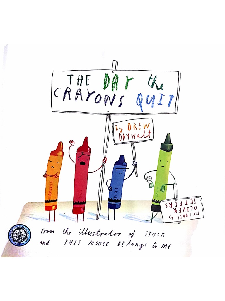 The Day The Crayons Quit PDF | PDF