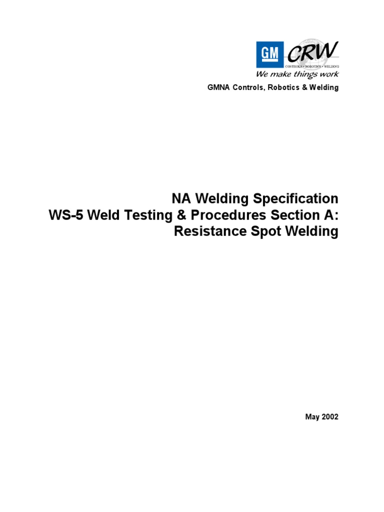NA Welding Specification WS-5 Weld Testing & Procedures Section A ...