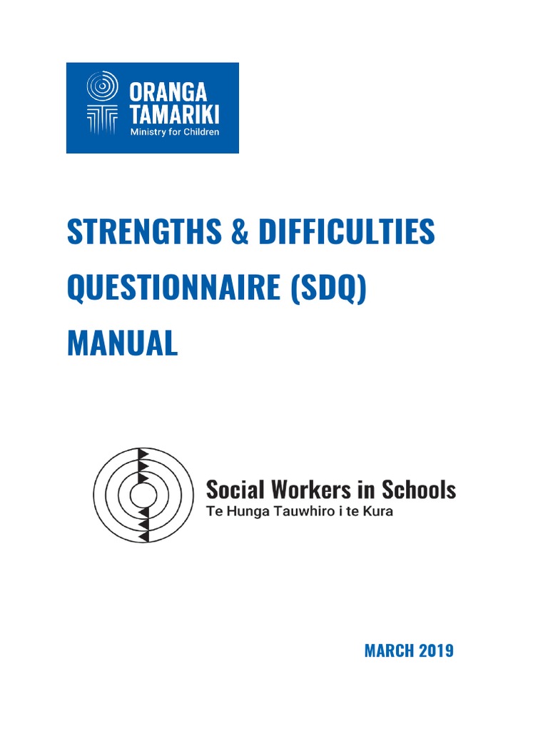 Strengths & Difficulties Questionnaire (SDQ) Manual: MARCH 2019 | PDF ...
