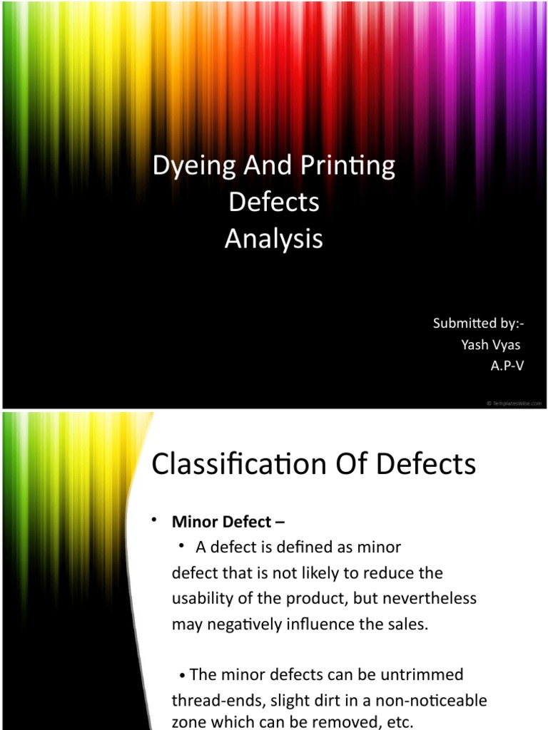 Dyeing and Printing Defects | PDF | Dye | Dyeing
