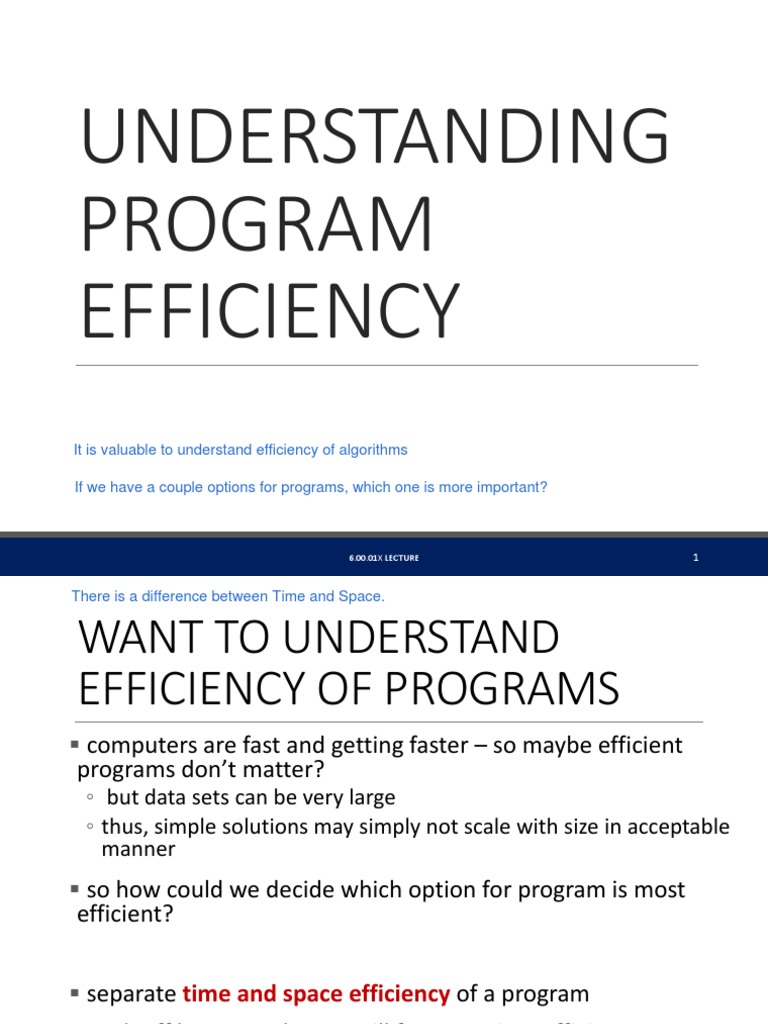 Understanding Program Efficiency | PDF | Time Complexity | Logarithm