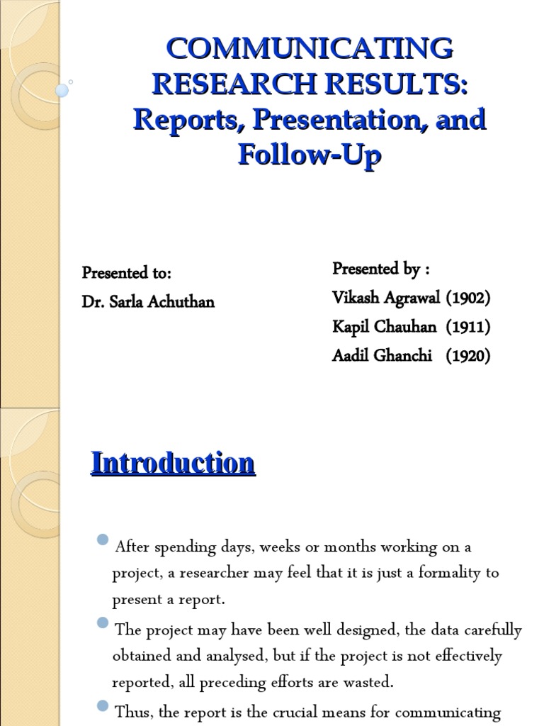 Communicating Research Results: Reports, Presentation, and Follow-Up ...