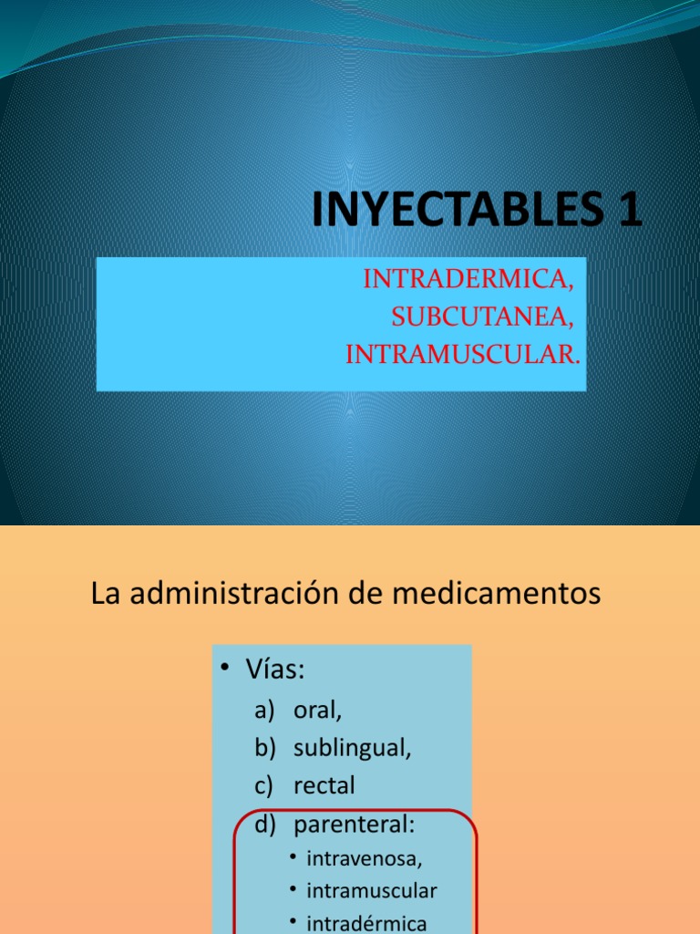 INYECTABLES | PDF | Inyección (medicina) | Medicamentos con receta