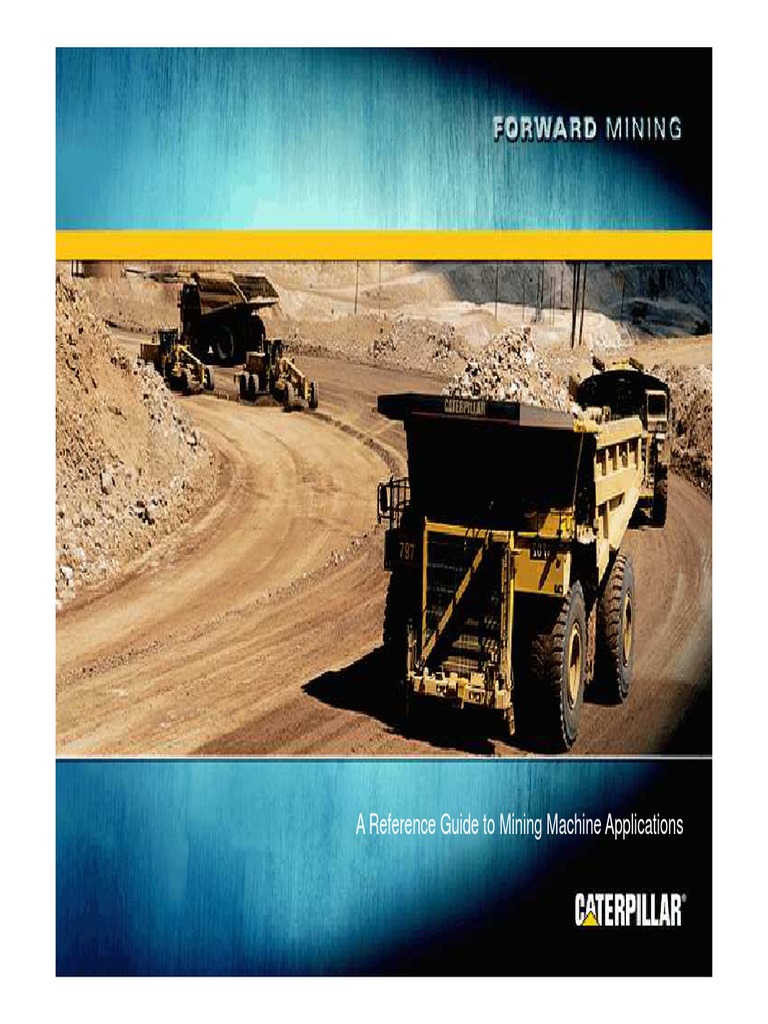 Reference Guide To Mining Machine Applications | PDF | Loader ...