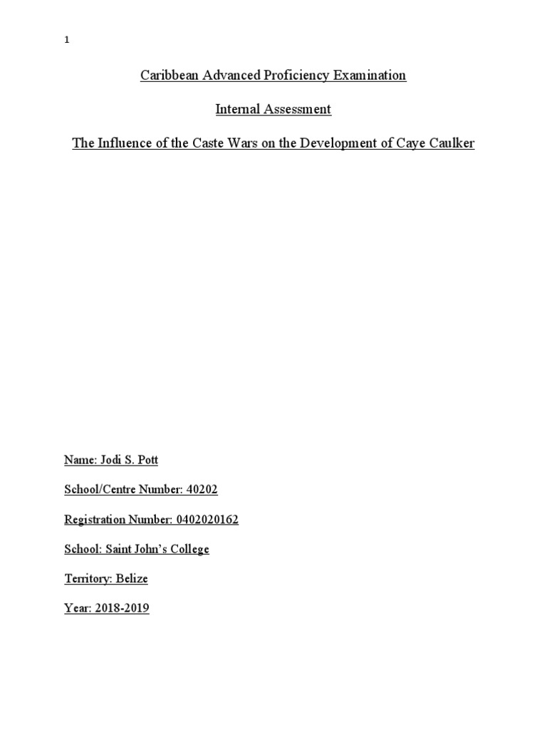 The Influence of The Caste Wars On The Development of Caye Caulker ...