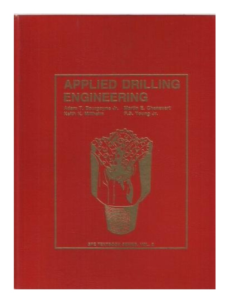 Applied Drilling Engineering by Adam T. Bourgoyne and Others (SPE) PDF ...
