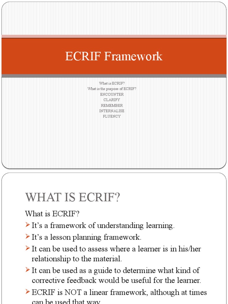 ECRIF Framework: What Is ECRIF? What Is The Purpose of ECRIF? Encounter Clarify Remember ...