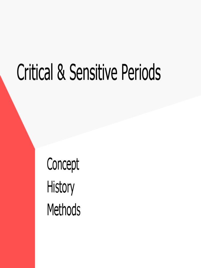 Critical & Sensitive Periods: Concept History Methods | PDF ...