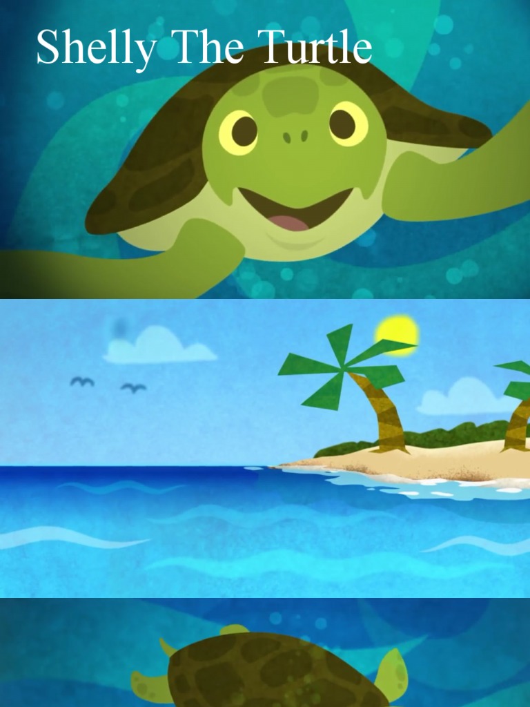 Shelly The Turtle | PDF