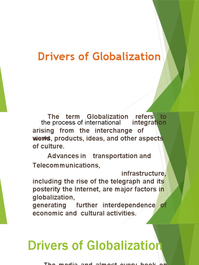 Drivers of Globalization | PDF | Mercantilism | Foreign Direct Investment