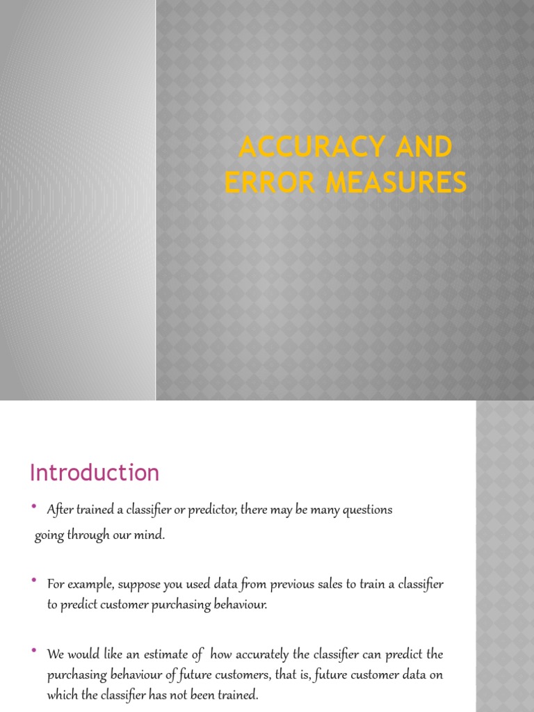 Accuracy and Error Measures | PDF | Cross Validation (Statistics ...
