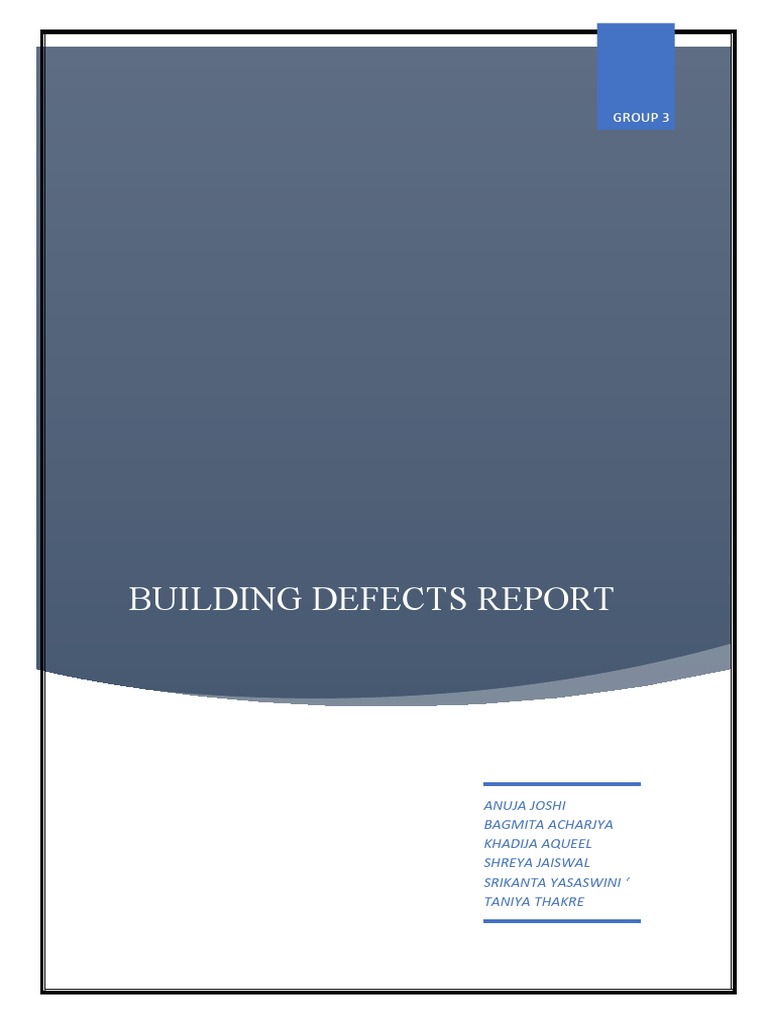 Building Defects Report: Group 3 | Download Free PDF | Soil Mechanics ...