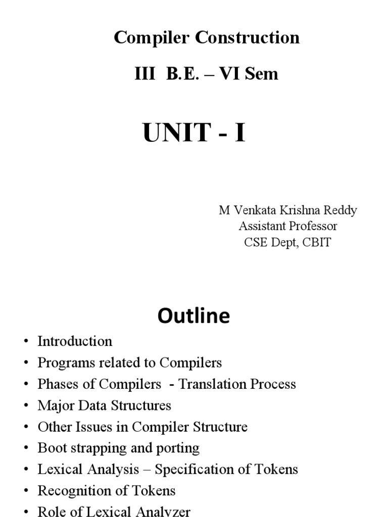 Compiler Construction Iii B.E. - Vi Sem: Unit - I | PDF | Compiler | Parsing