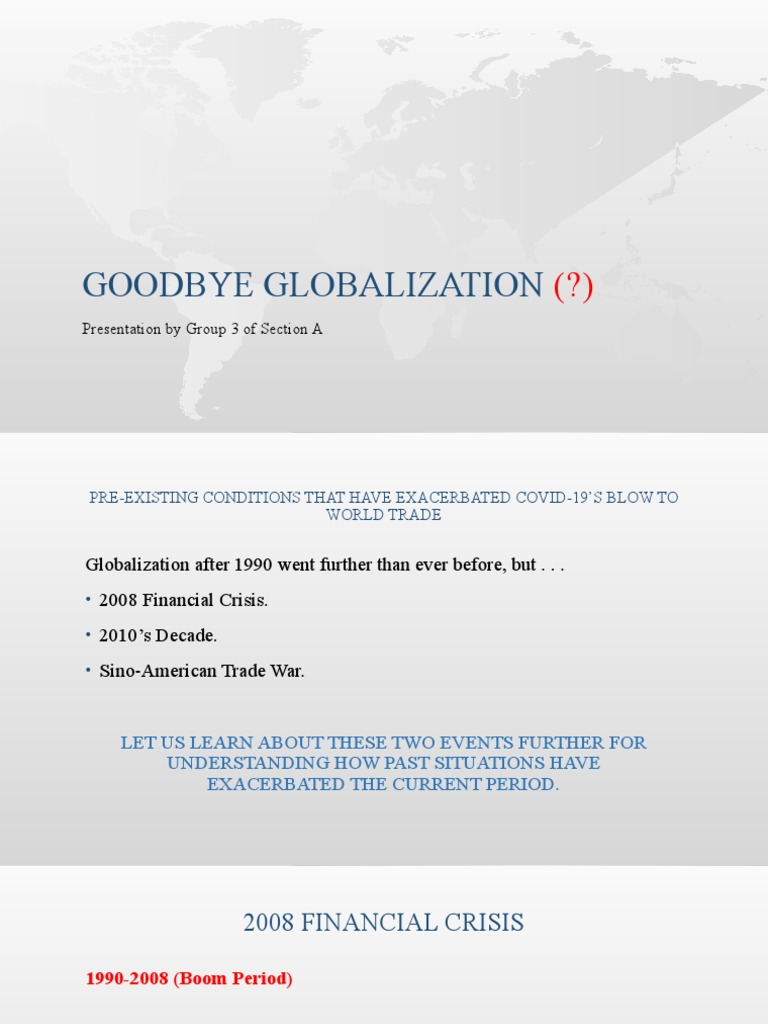 The End of Globalization (?) | PDF | Great Recession | Tariff