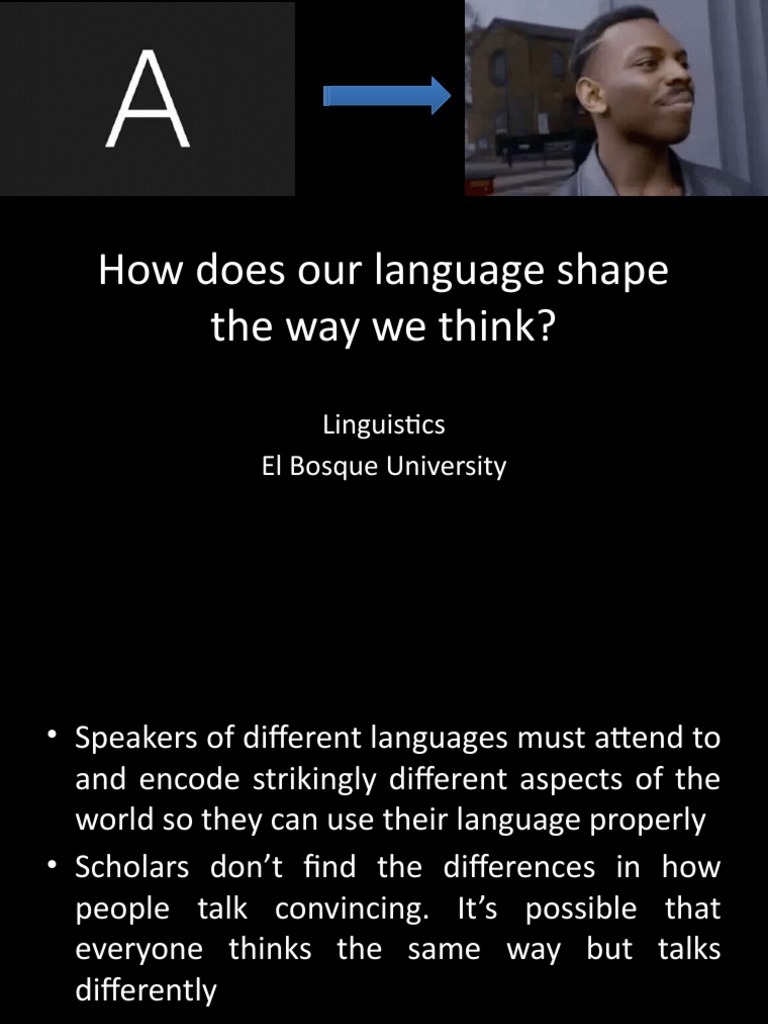How Does Our Language Shape The Way We Think | PDF