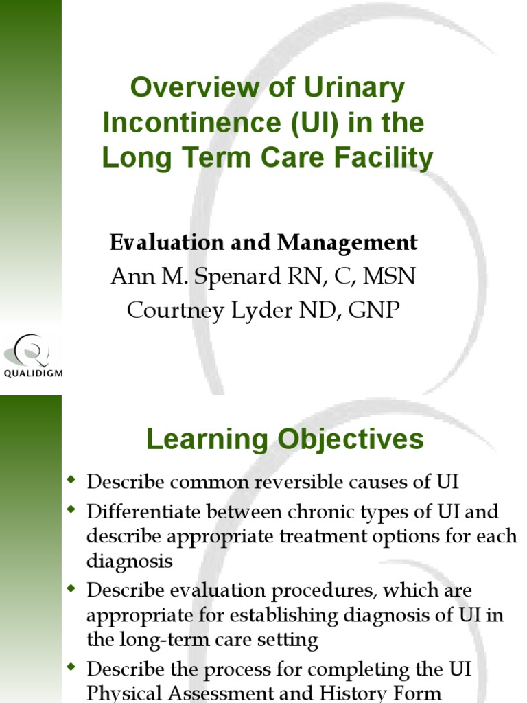 Overview of Urinary Incontinence (UI) in The Long Term Care Facility ...