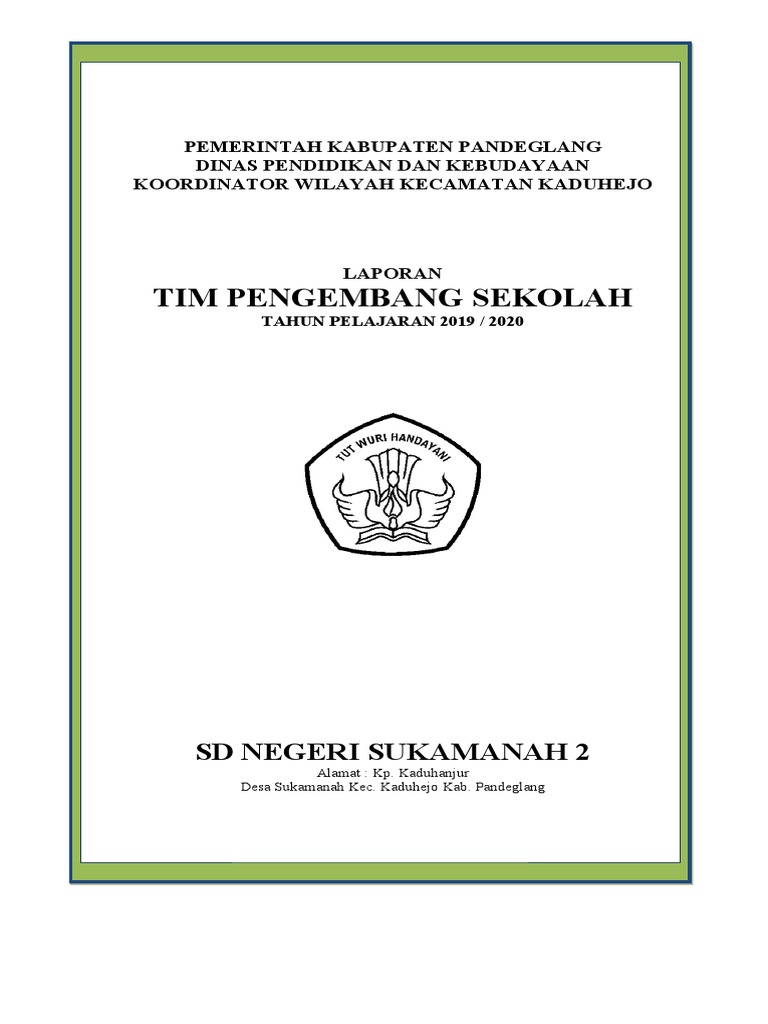 Laporan Pengembang Sekolah 2019-2020 SDN SUKAMANAH 2 | PDF