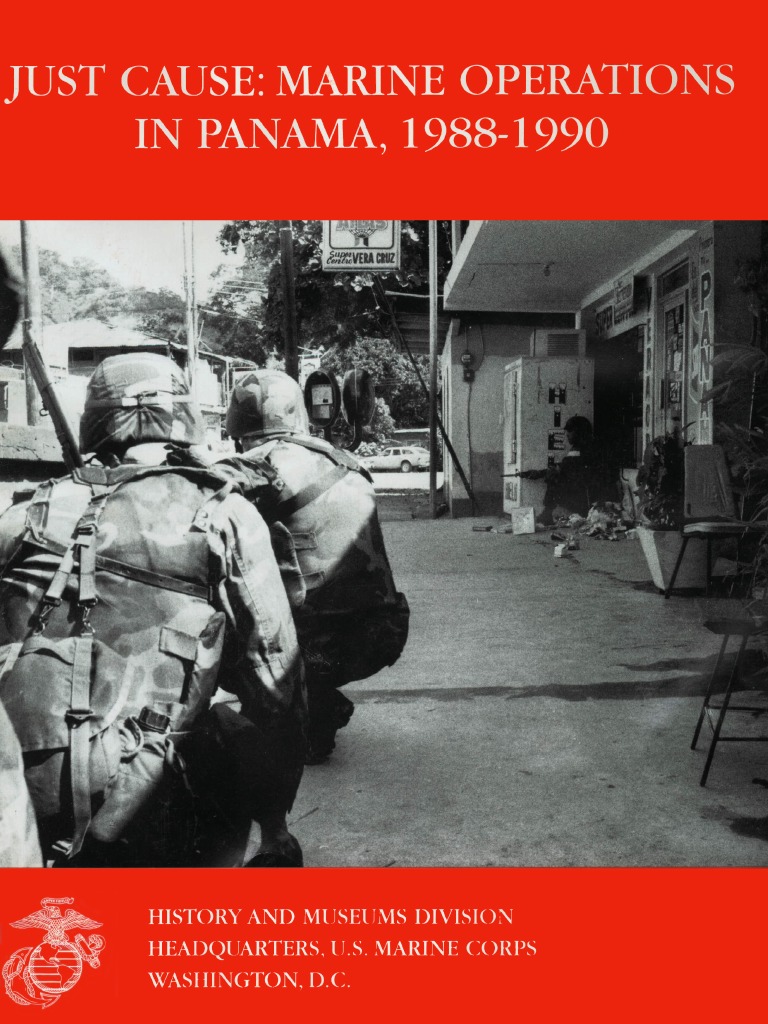 Just Cause Marine Operations in Panama 1988-1990 | United States Marine ...