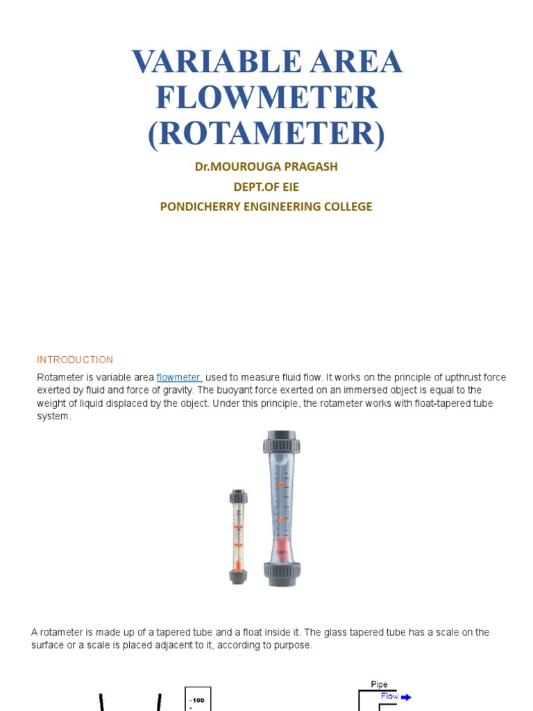 Variable Area Flowmeter (Rotameter) : DR - Mourouga Pragash Dept - of ...