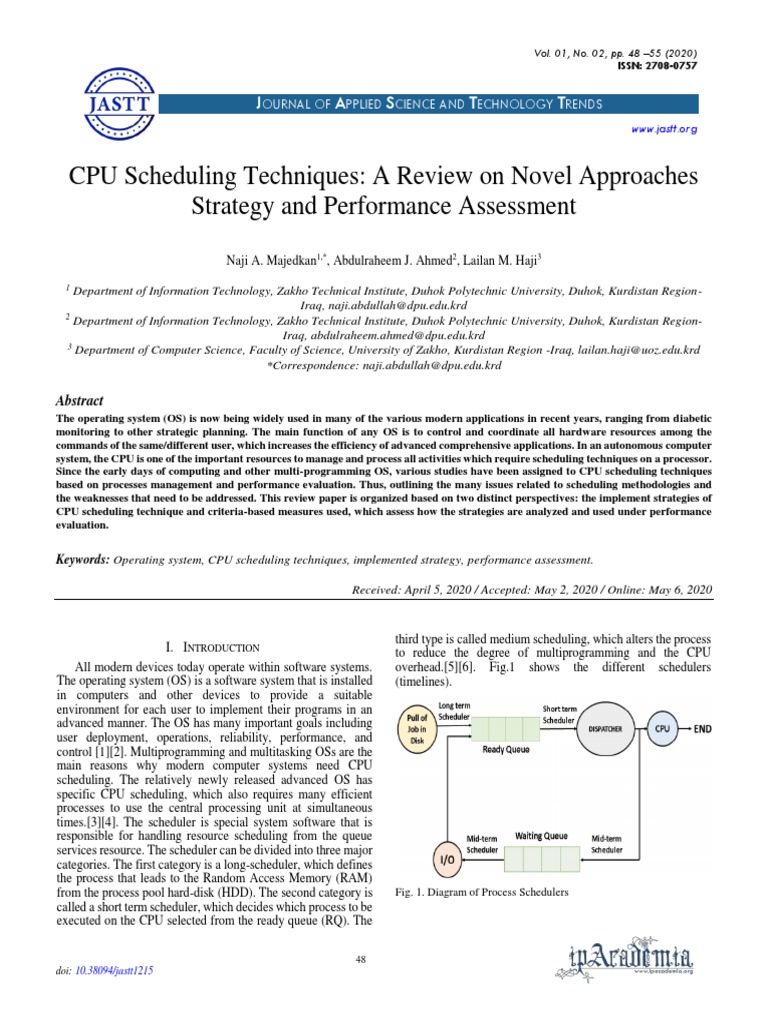 CPU Scheduling Techniques: A Review On Novel Approaches Strategy and Performance Assessment ...