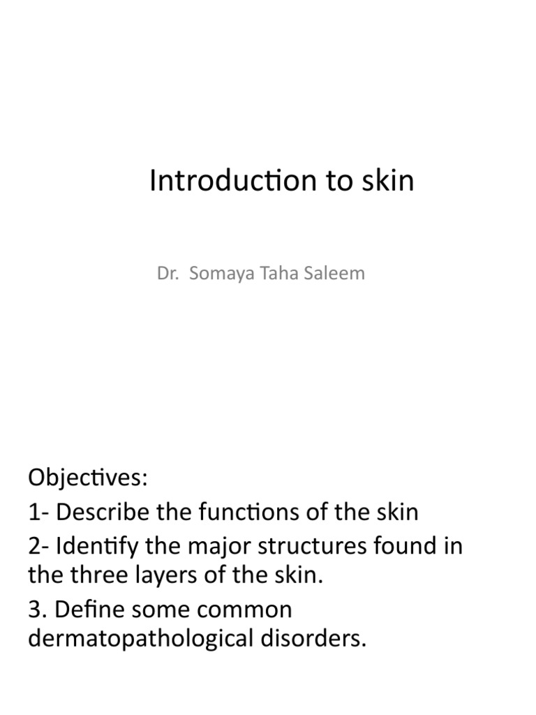 Introduction To Skin | PDF | Epidermis | Skin