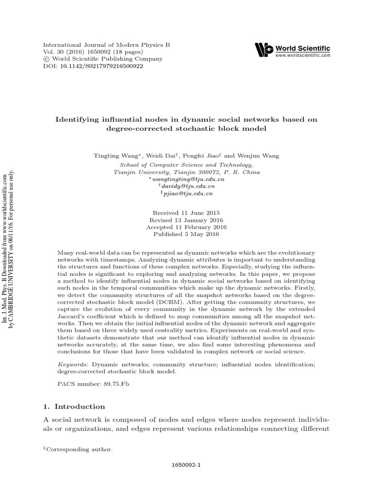 Identifying in Uential Nodes in Dynamic Social Networks Based On Degree-Corrected Stochastic ...