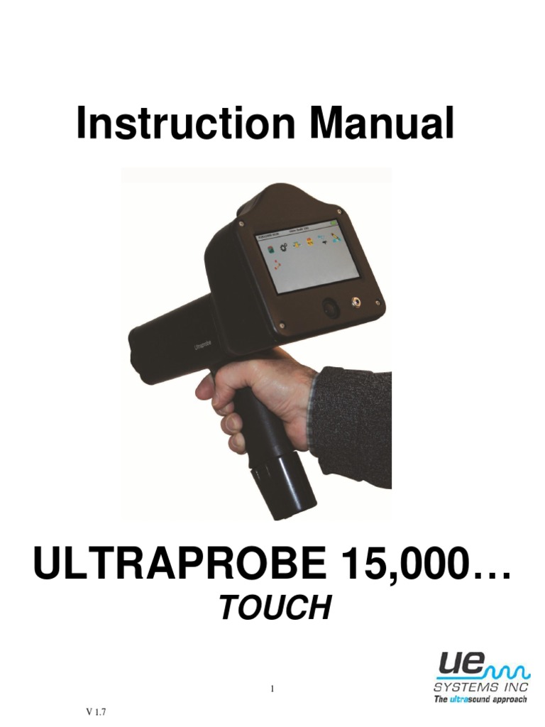 Ultraprobe 15000 Instructions V 1 7 | PDF | Ultrasound | Headphones