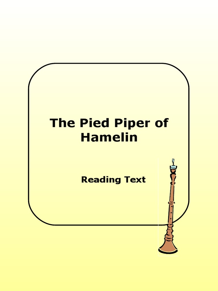 The Pied Piper of Hamelin: Reading Text | PDF